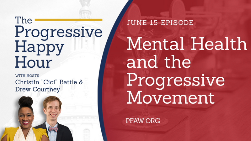 The Progressive Happy Hour: Mental Health and the Progressive Movement ...